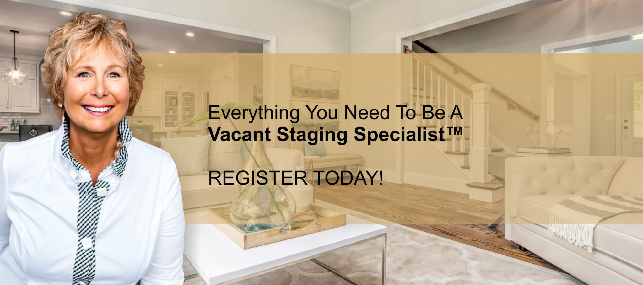 Vacant Staging Specialist | CSP Int'l Certified Staging Courses